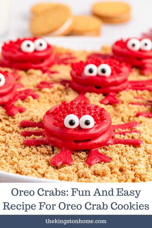 Oreo Crabs: Fun And Easy Recipe For Oreo Crab Cookies - The Kingston Home